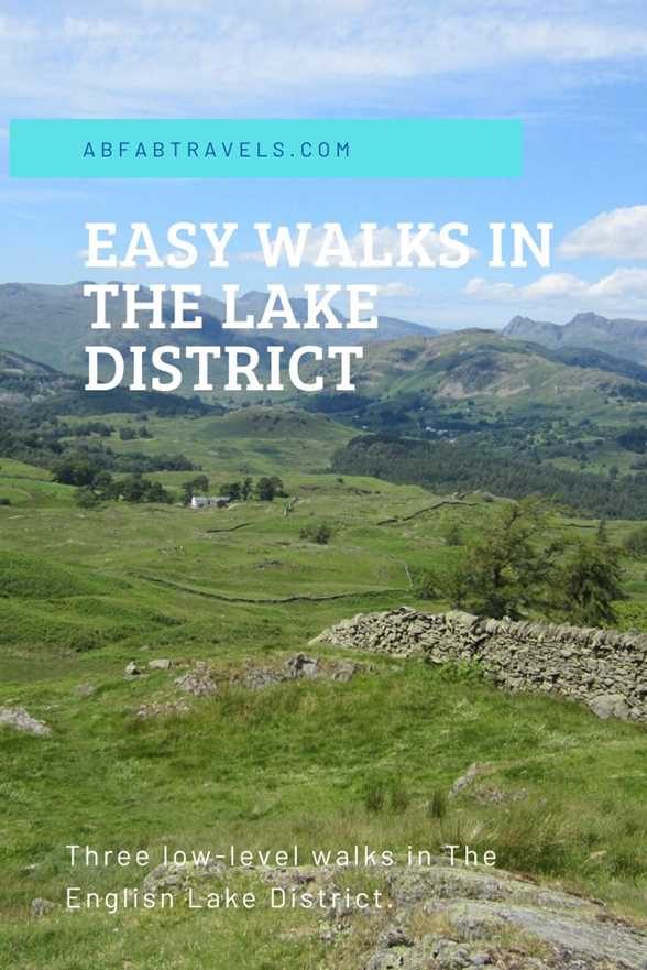 Easy walks in the Lake District : three to enjoy - AbFabTravels